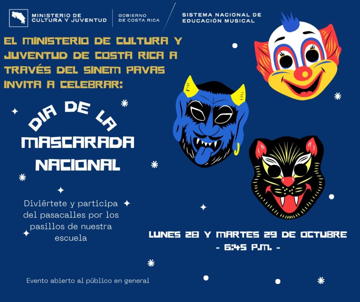 Celebración del día de la Mascarada | SiNEM Pavas | Ministerio de ...